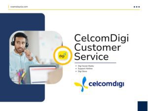 √ Hubungi! CelcomDigi Customer Service untuk Bantuan Dipercayai